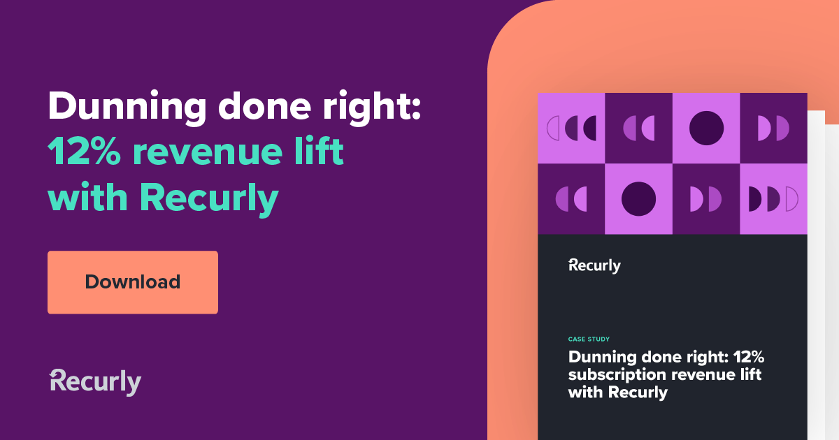 Dunning Done Right: 12% Revenue Lift with Recurly | Recurly