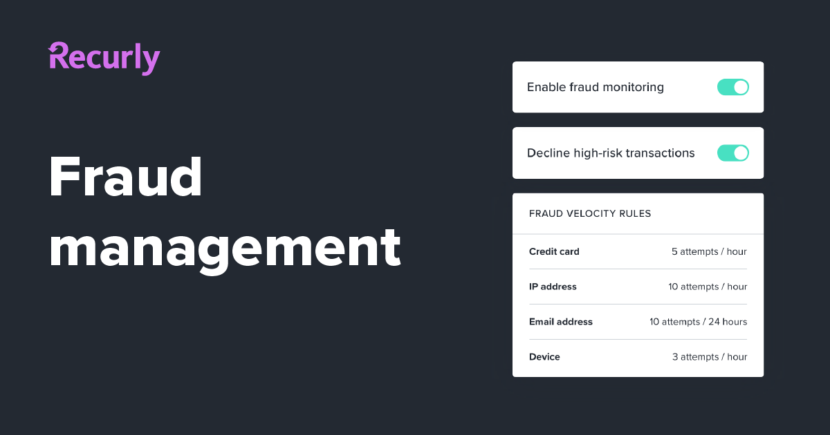 Fraud Management | Recurly