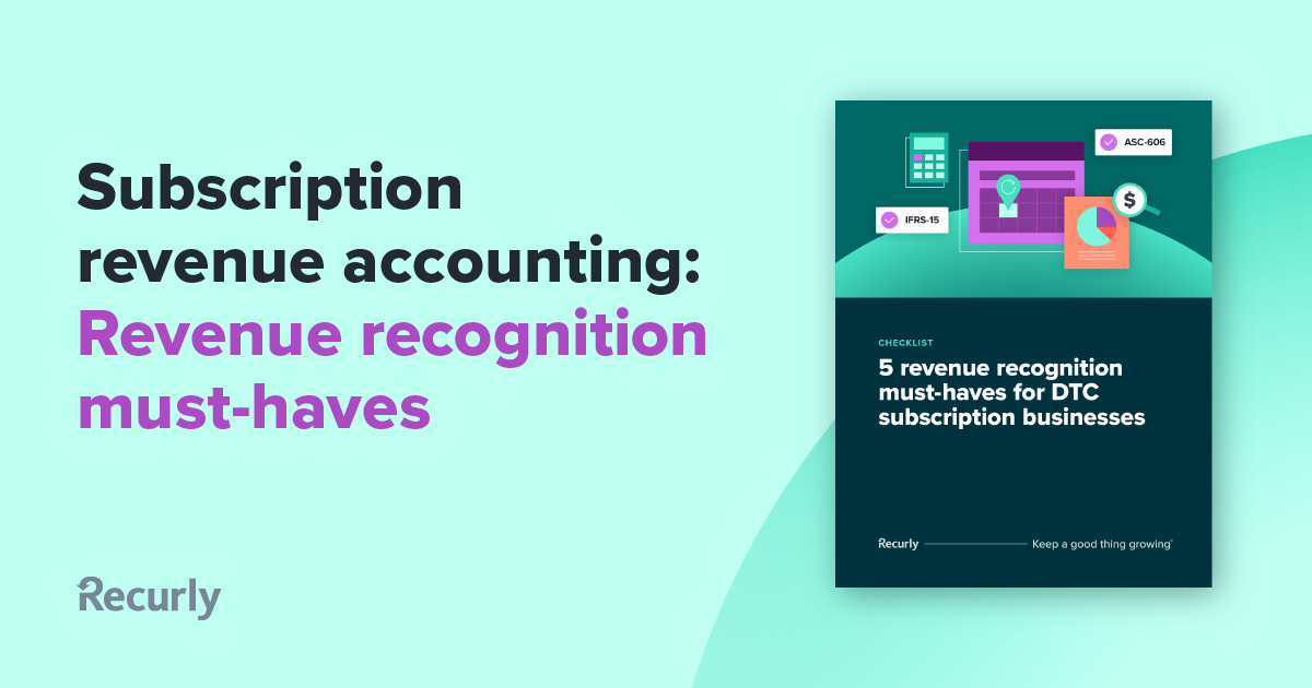 Subscription Accounting: Five RevRec Must-Haves | Recurly