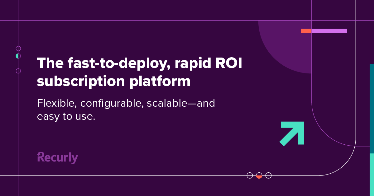 Grow and scale your subscription business with Recurly | Recurly