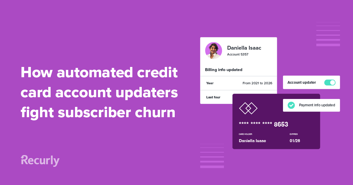 How Automated Account Updaters Fight Subscriber Churn | Recurly