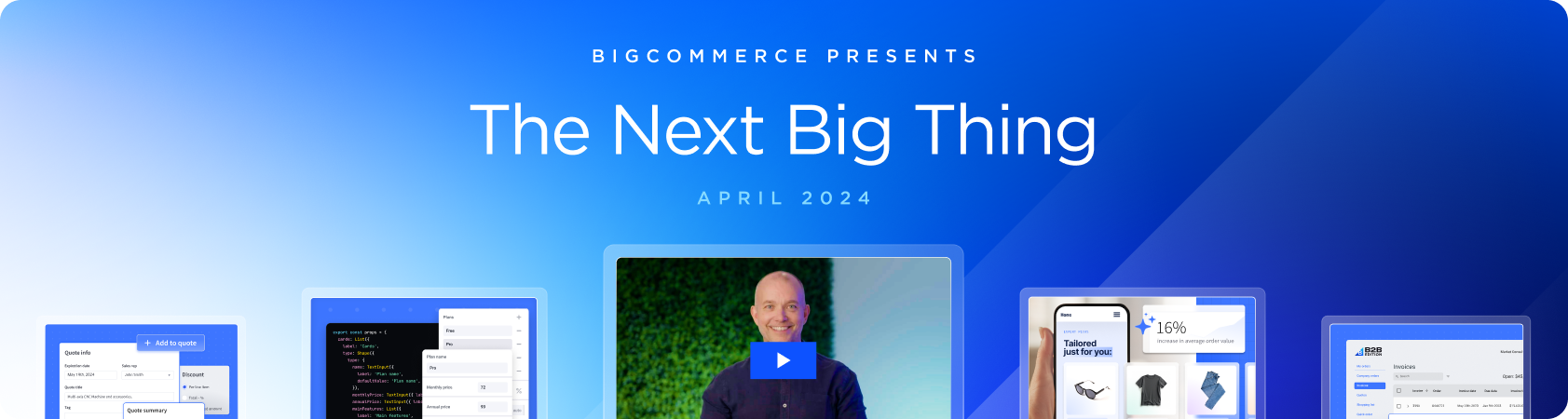 Introducing The Next Big Thing: 100+ New Product Features and Partner ...