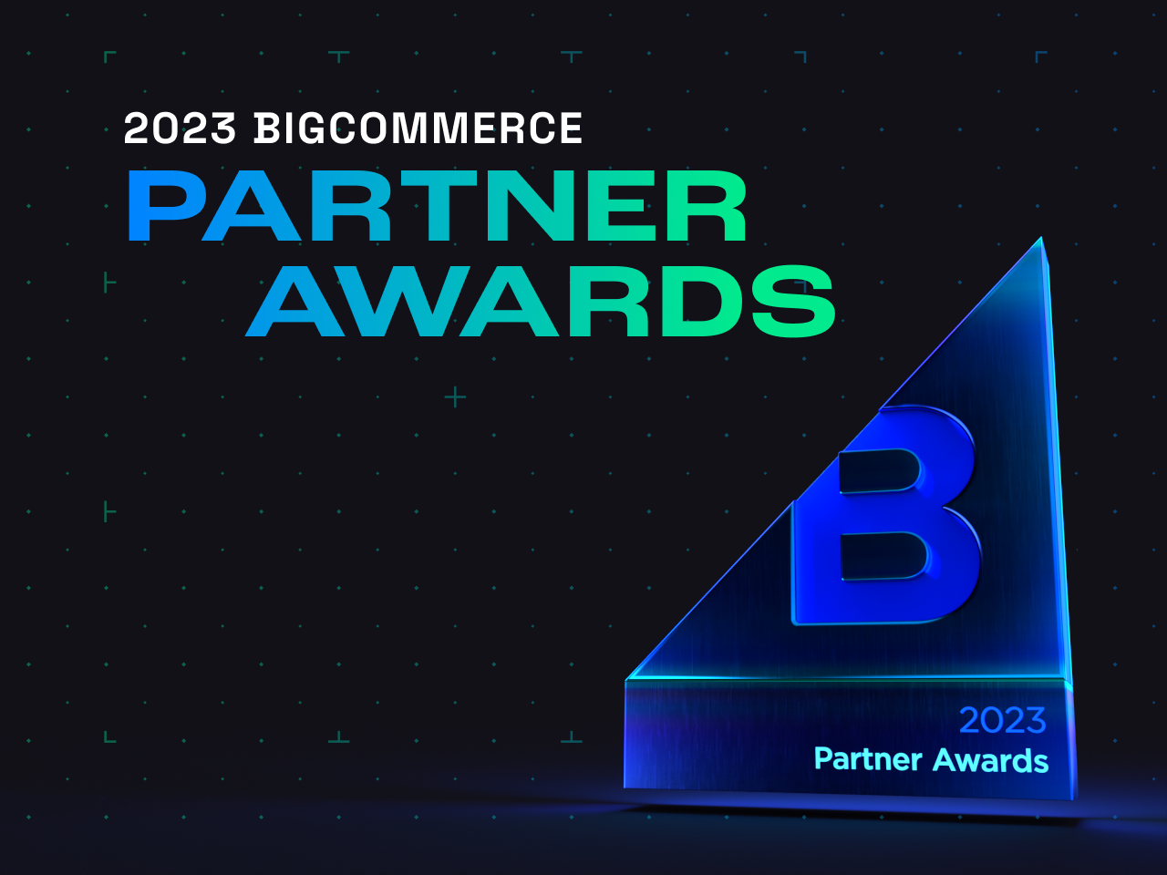 2023 BigCommerce Global Partner Award Winners| BigCommerce
