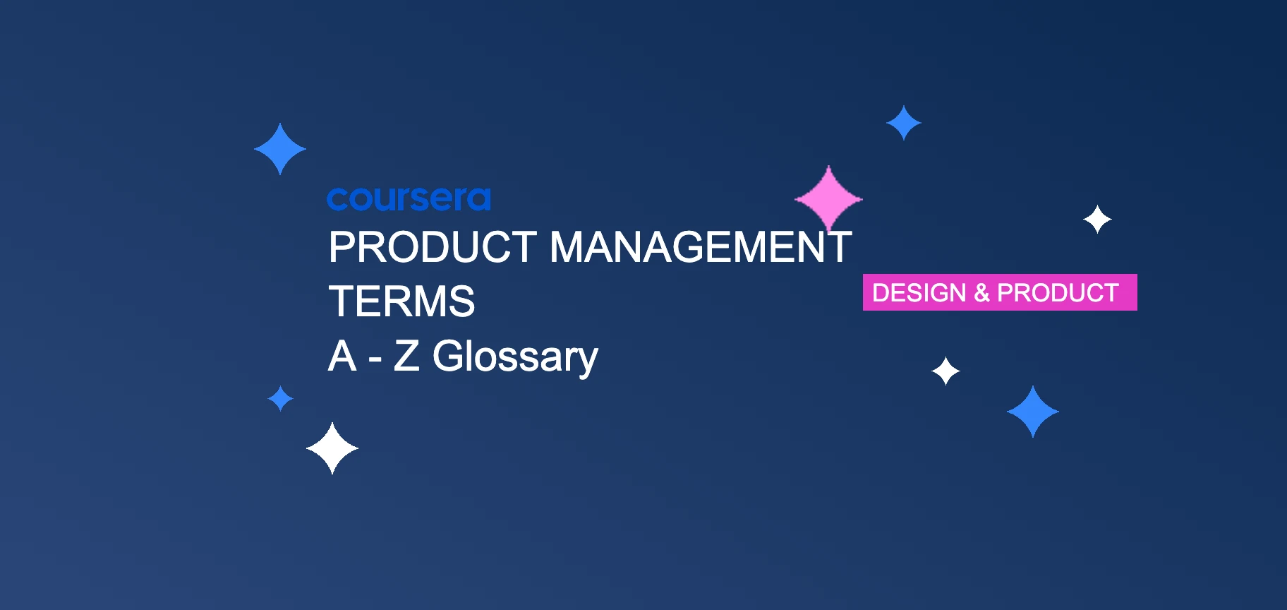 Product Management Terms: A to Z Glossary | Coursera