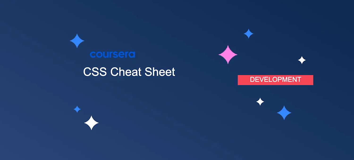 Css Cheat Sheets And Quick Reference Coursera