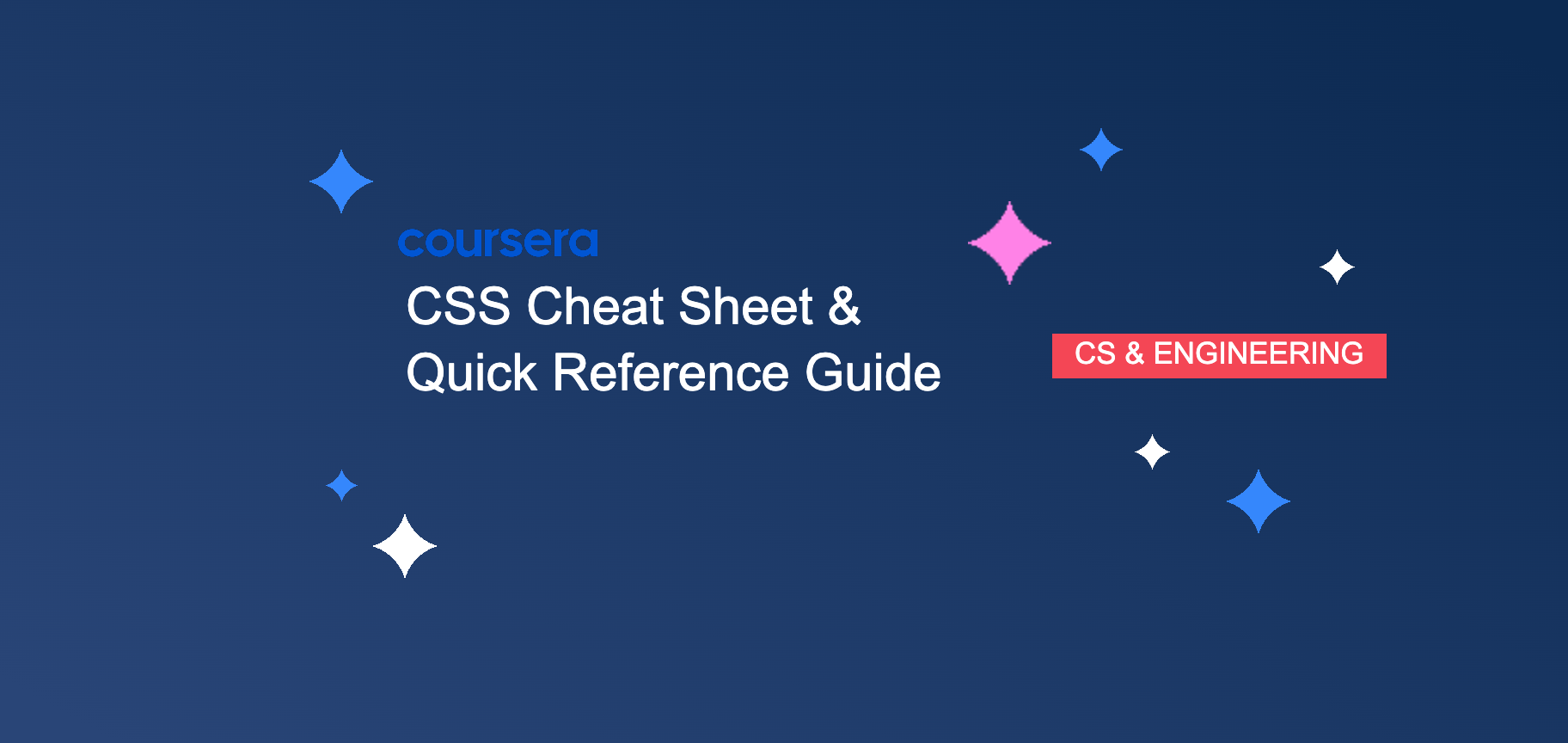 CSS Cheat Sheets & Quick Reference | Coursera