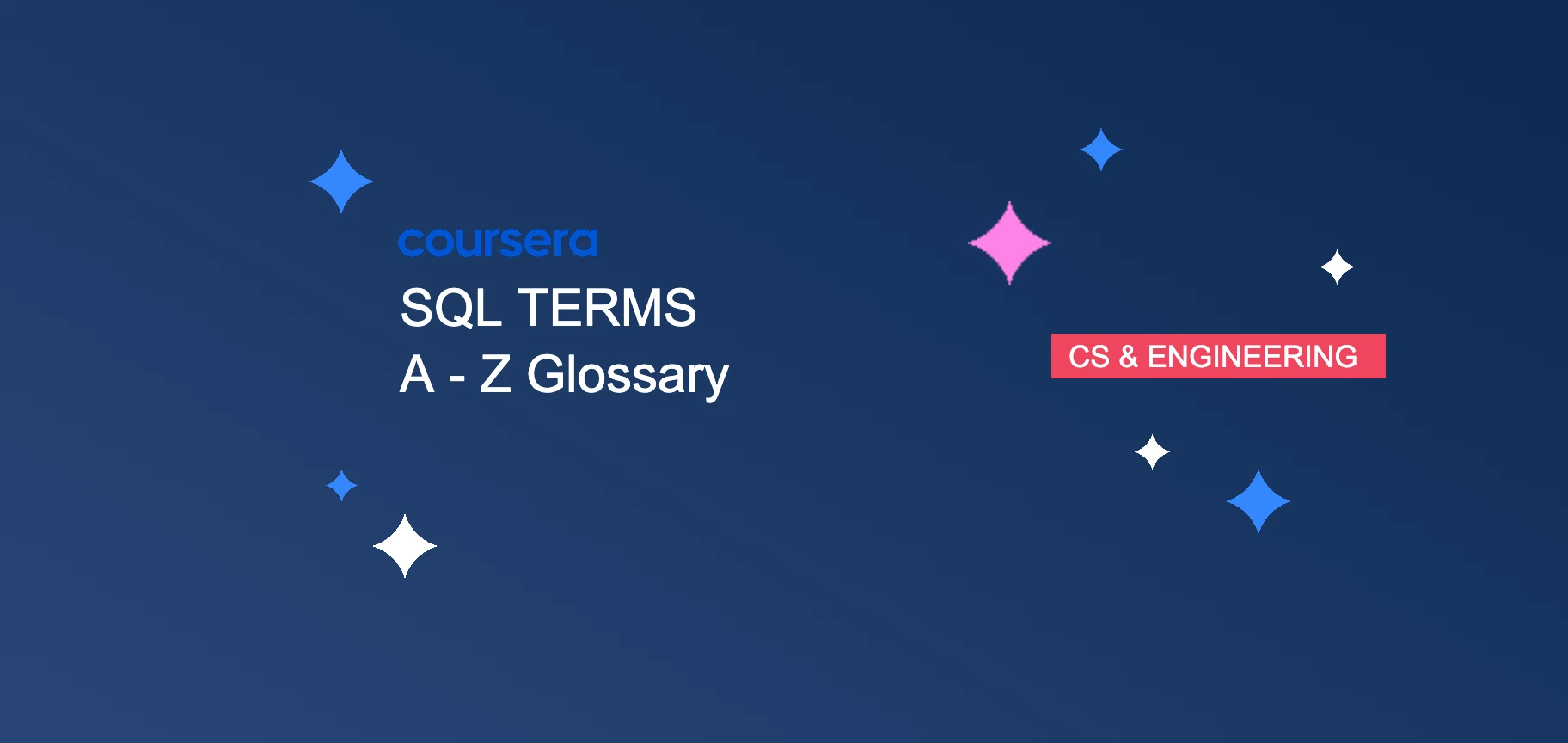 SQL Glossary: SQL Terms and Definitions | Coursera