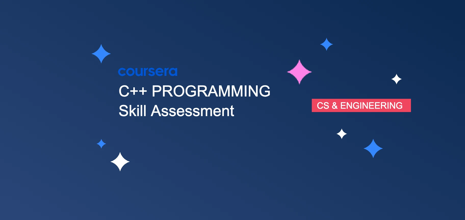 C++ Skills Assessment: Test Your Programming Expertise | Coursera