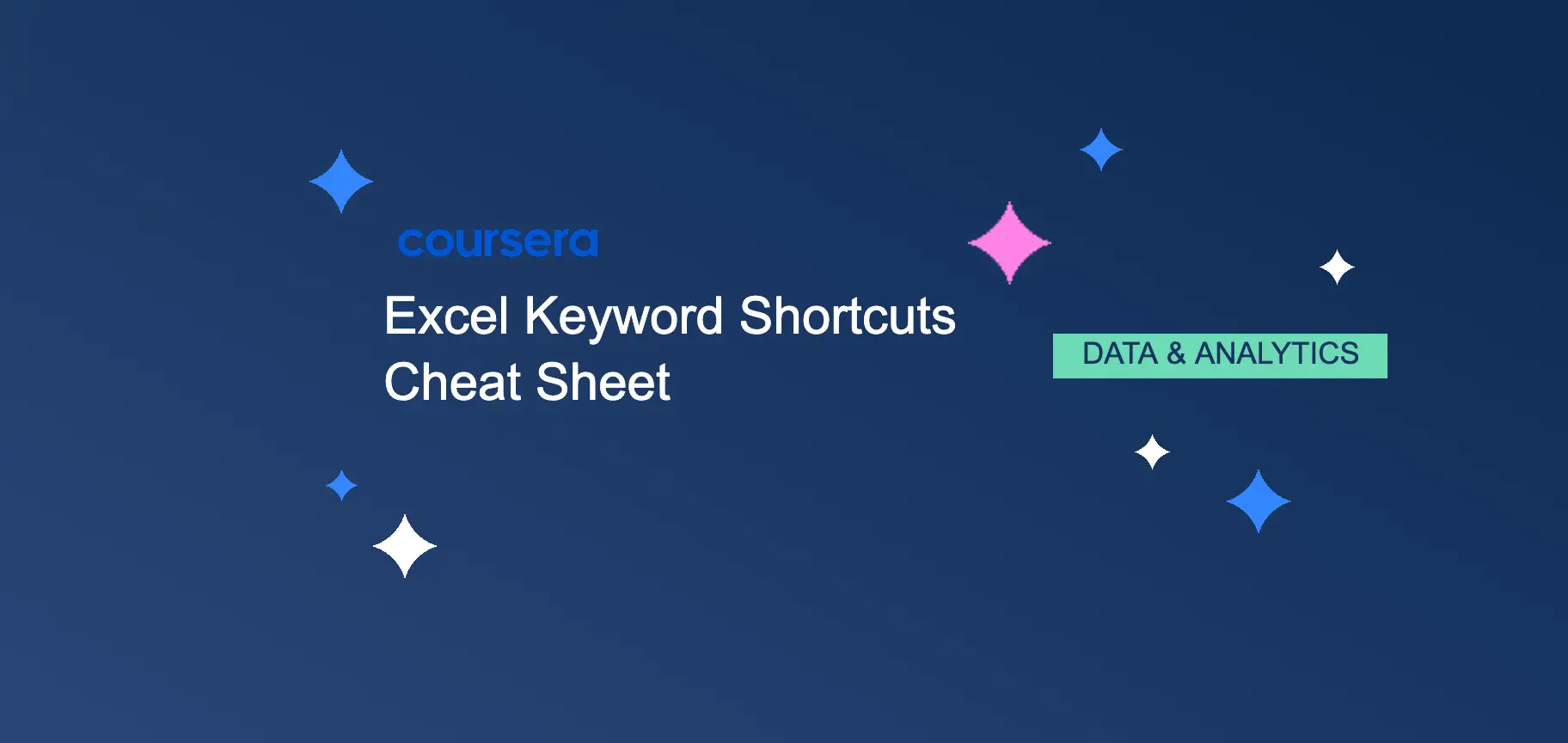 Excel Keyboard Shortcuts Cheat Sheet | Coursera