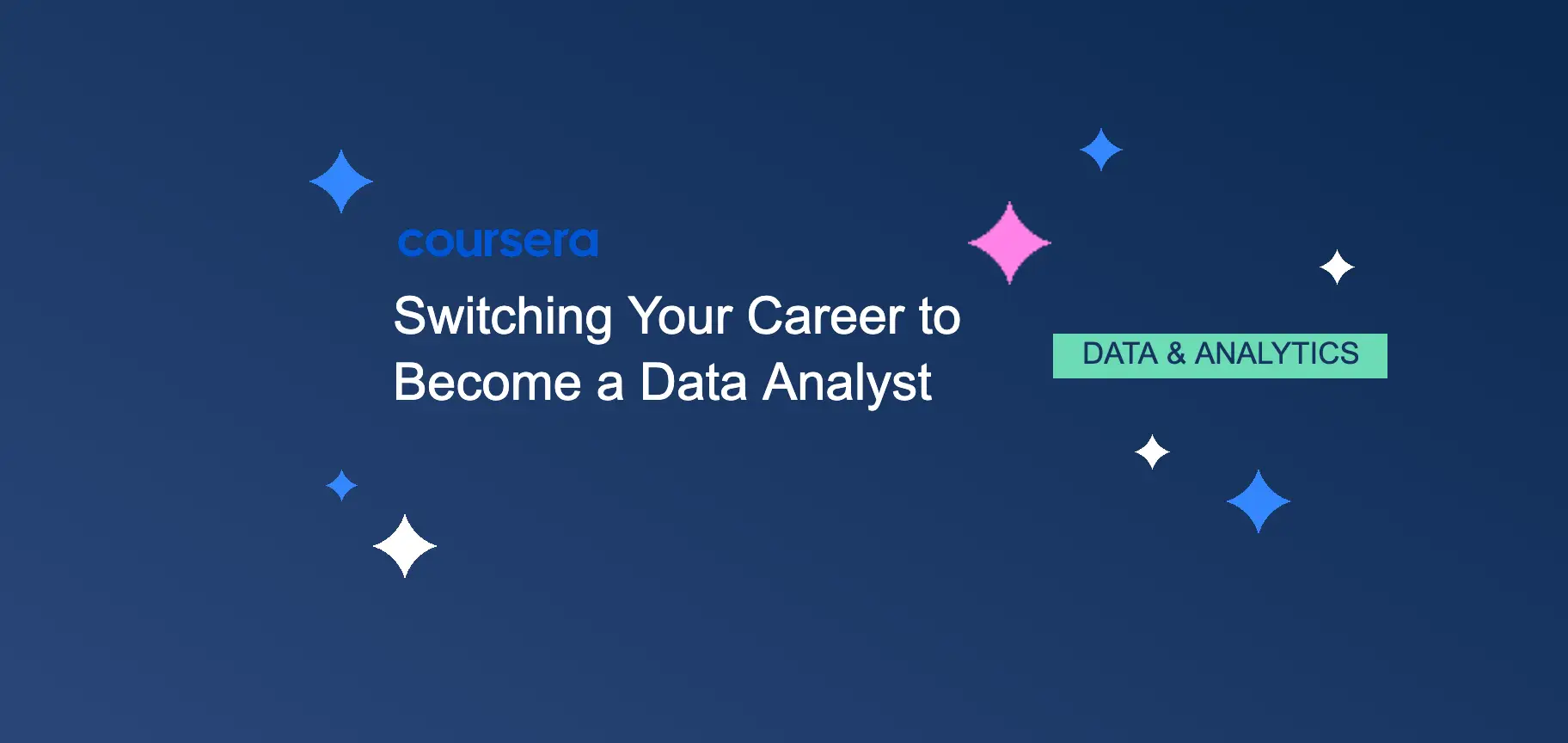 Switch Your Career to Data Analytics | Coursera