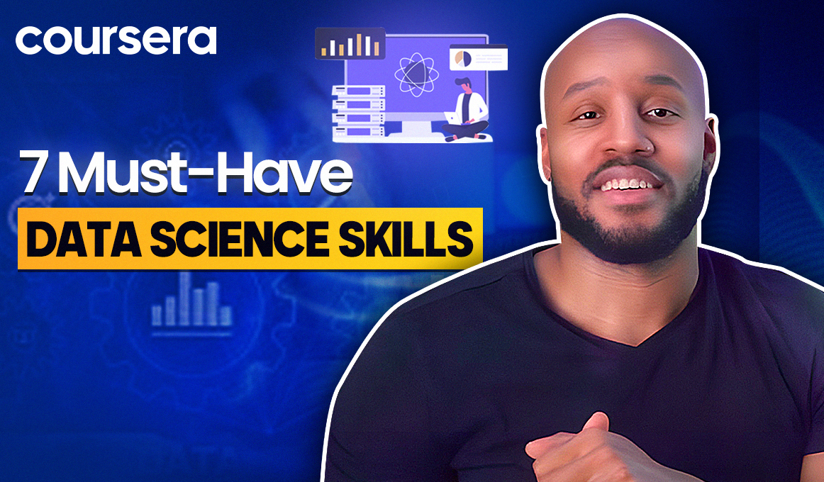 7 Must-Have Skills for Becoming a Data Scientist [VIDEO] | Coursera