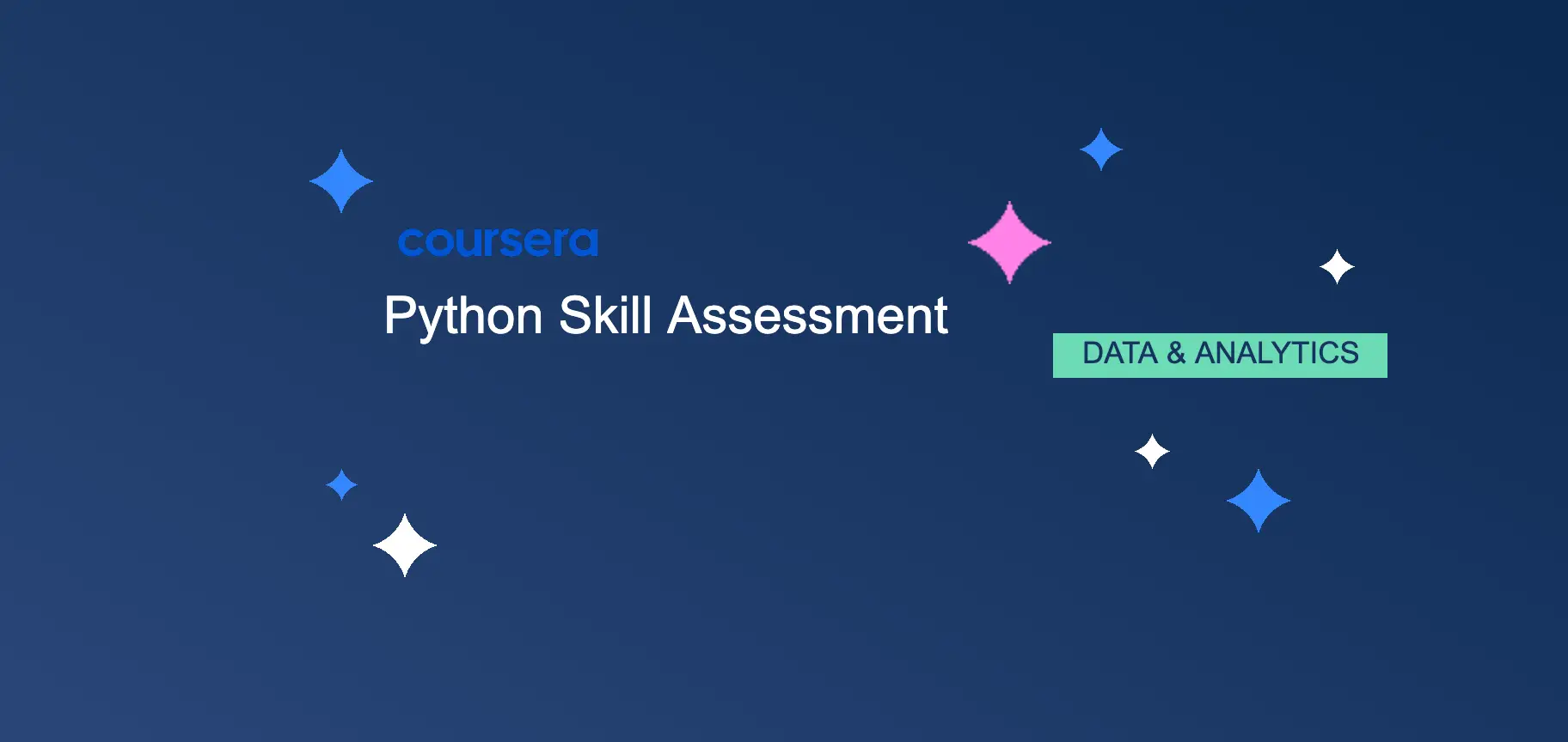 Python Skills Assessment: Evaluate Your Coding Expertise | Coursera