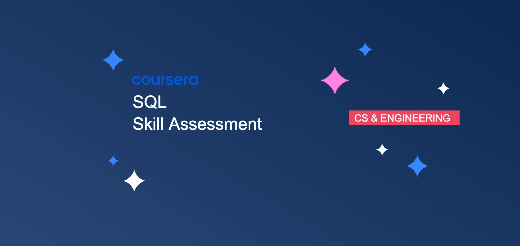 SQL Skills Assessment: Test Your Database Proficiency | Coursera