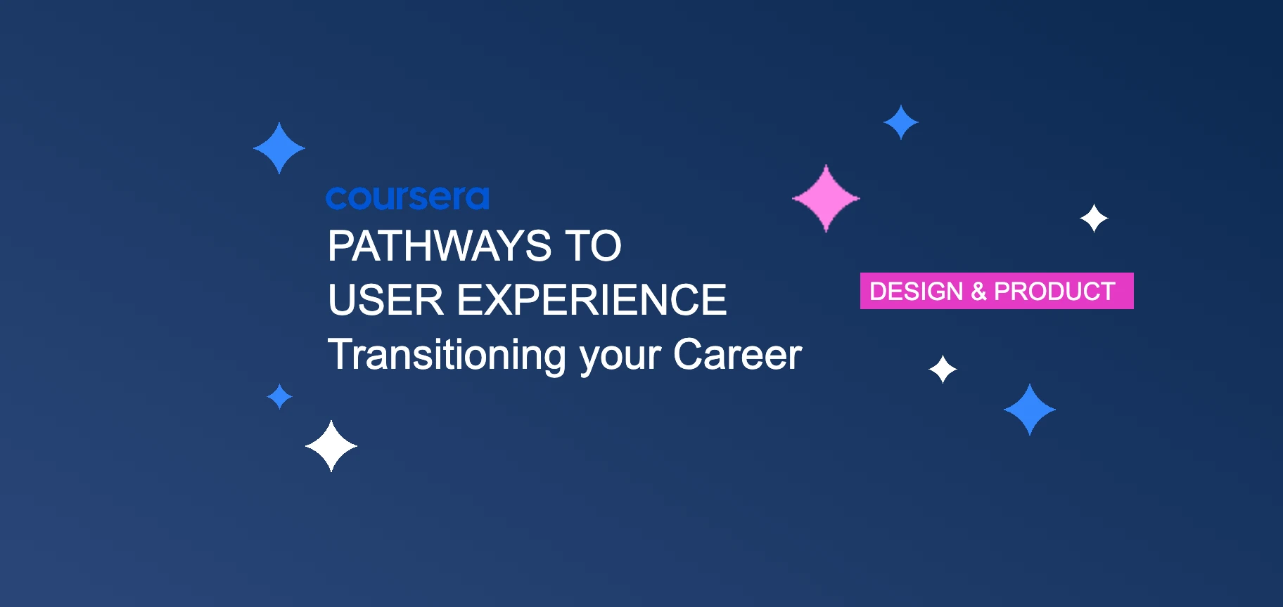 Your Step-by-Step Career Change Guide to UX Design | Coursera