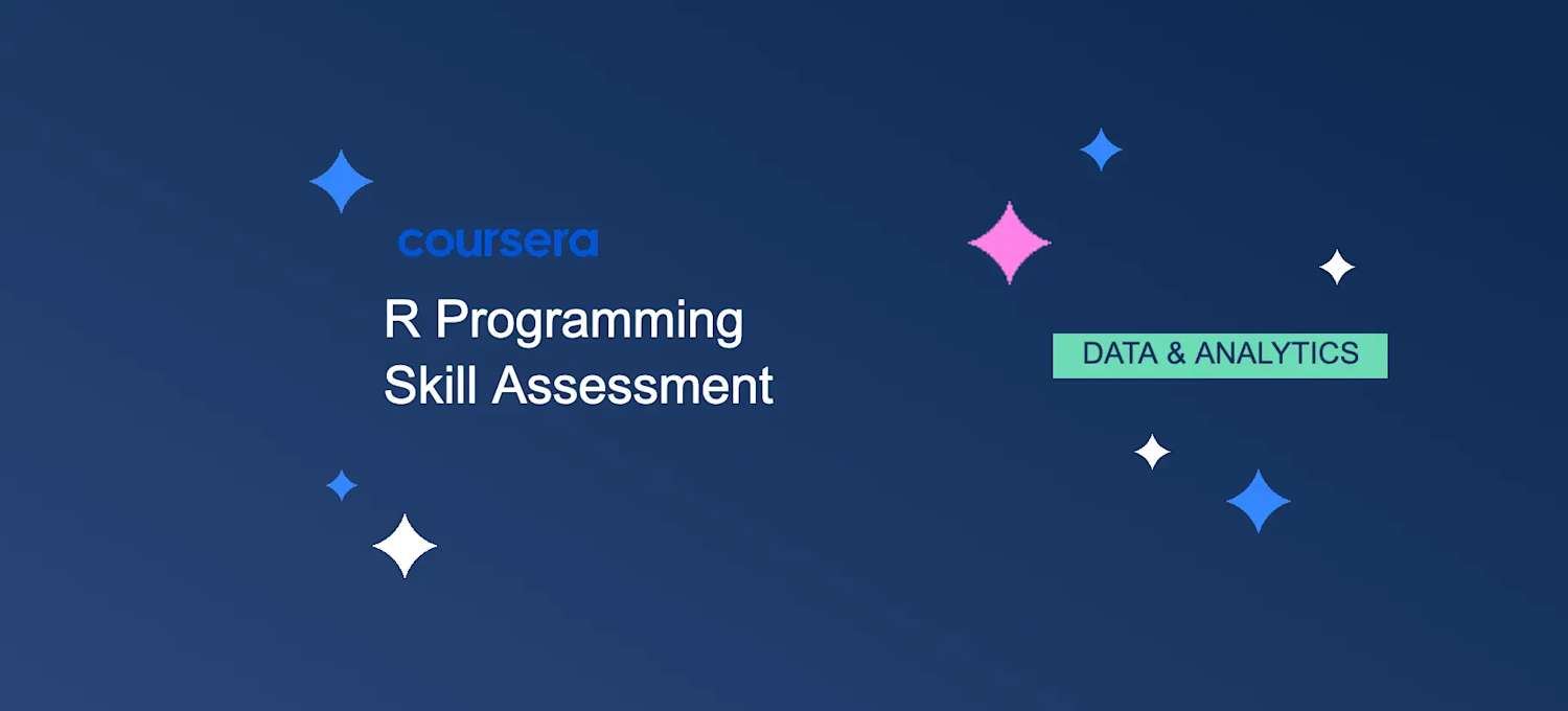 R Programming Skills Assessment Find Your Skill Level Coursera
