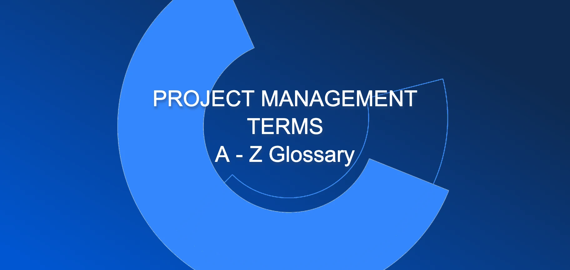 Project Management Terms: A to Z Glossary | Coursera