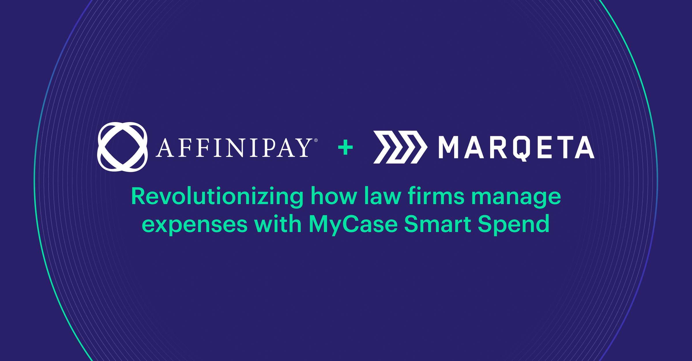 Marqeta & AffiniPay transforming law firm expenses with MyCase Smart Spend