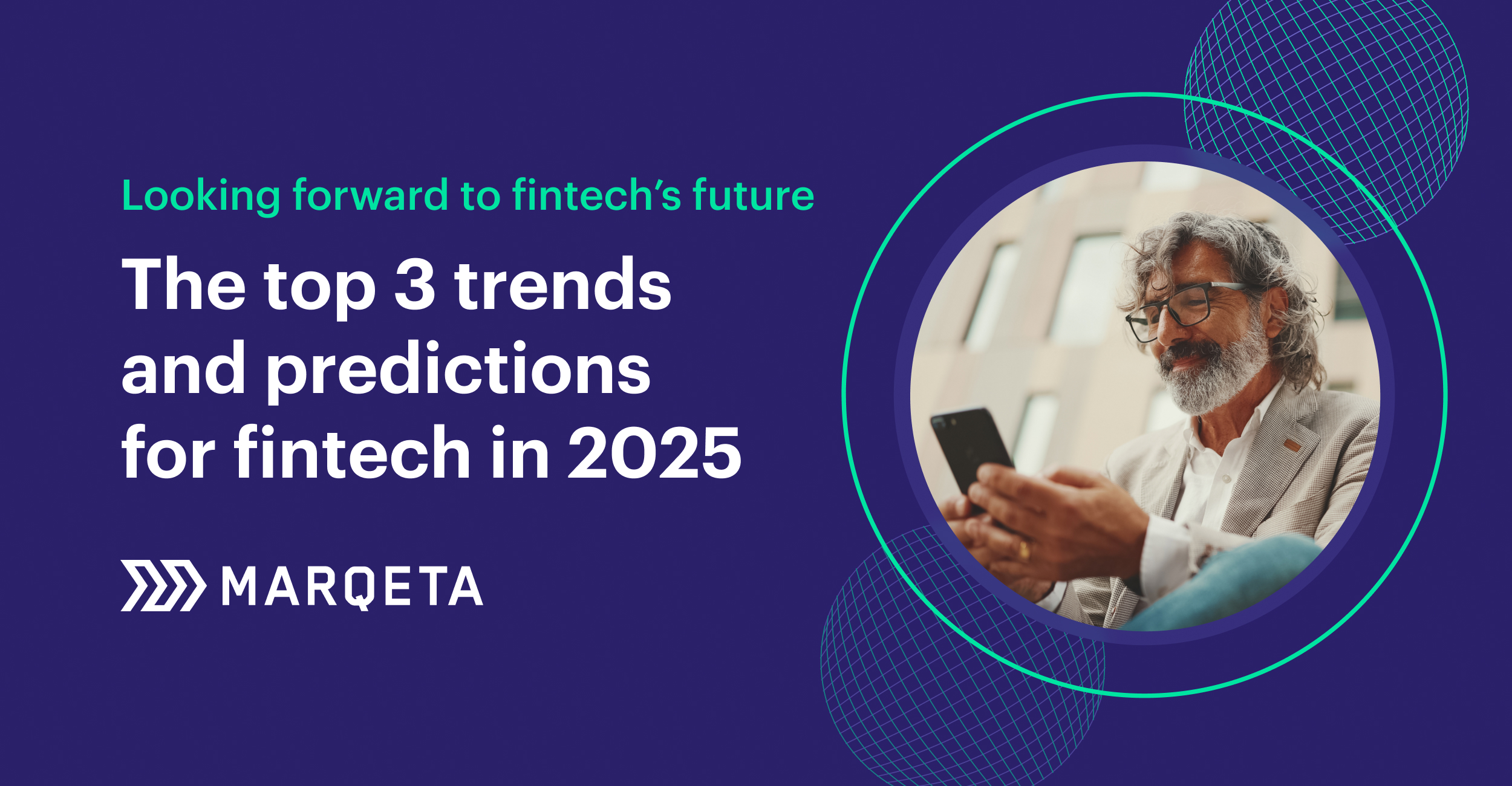 Looking Forward: Trends and Predictions for Fintech in 2025