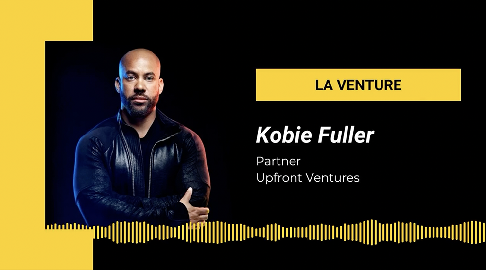 Building a Brand Community: Kobie Fuller on the LA Venture Podcast ...