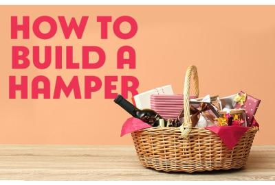 How To Build A Hamper | Wholesale Sweets