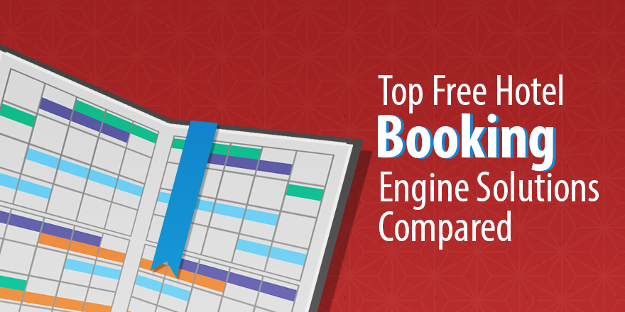 7 Best Free and Open Source Hotel Booking Engine Software Options ...
