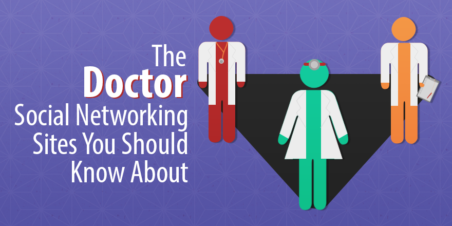 9 Doctor Social Networking Sites Every Physician Should Know About ...