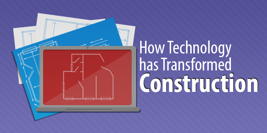 6 Ways Construction Technology Has Transformed the Industry | Capterra