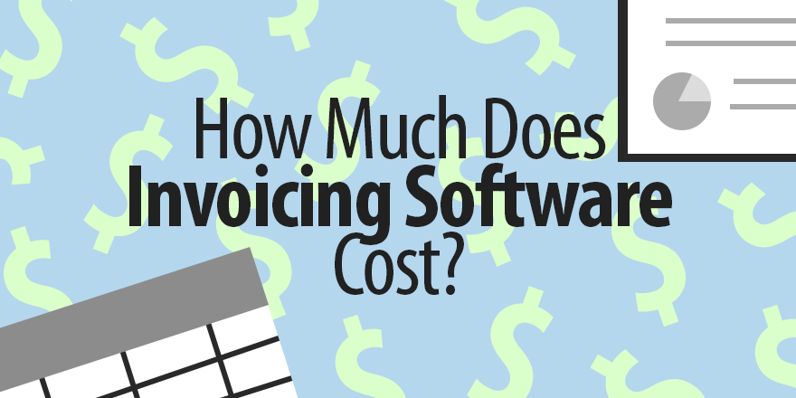 How Much Does Invoicing Software Cost? | Capterra