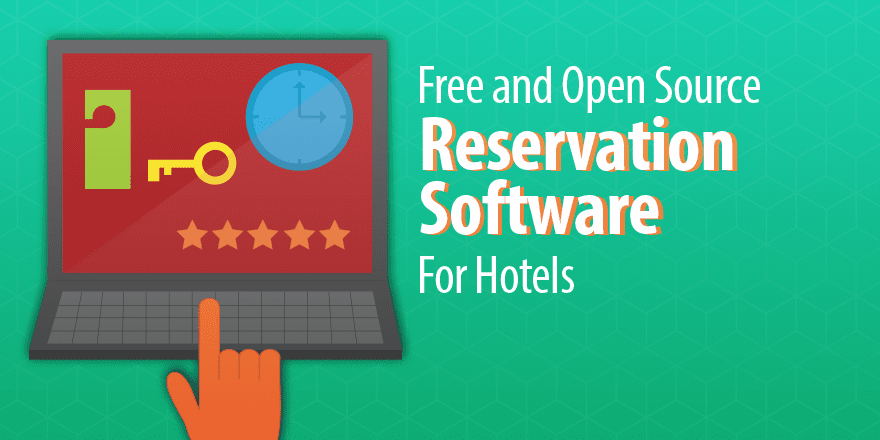 5 Best Free and Open Source Hotel Reservation Software Solutions | Capterra