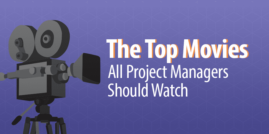 37 Project Management Movies That You Should Watch Twice | Capterra