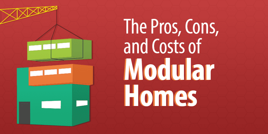Pros, Cons, and Costs of Modular or Prefab Homes | Capterra