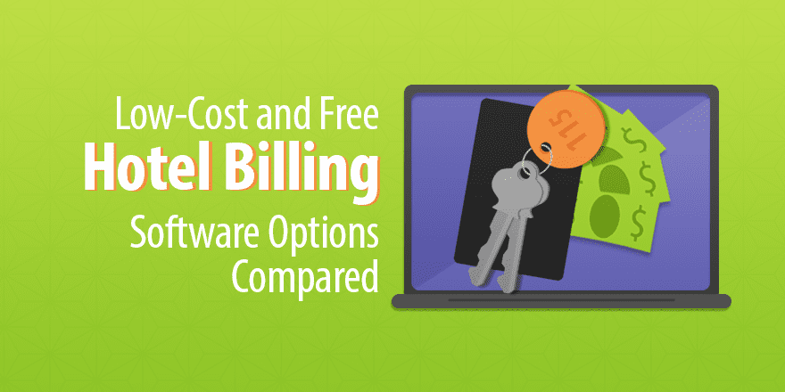 4 Low-Cost and Free Hotel Billing Software Options Compared | Capterra