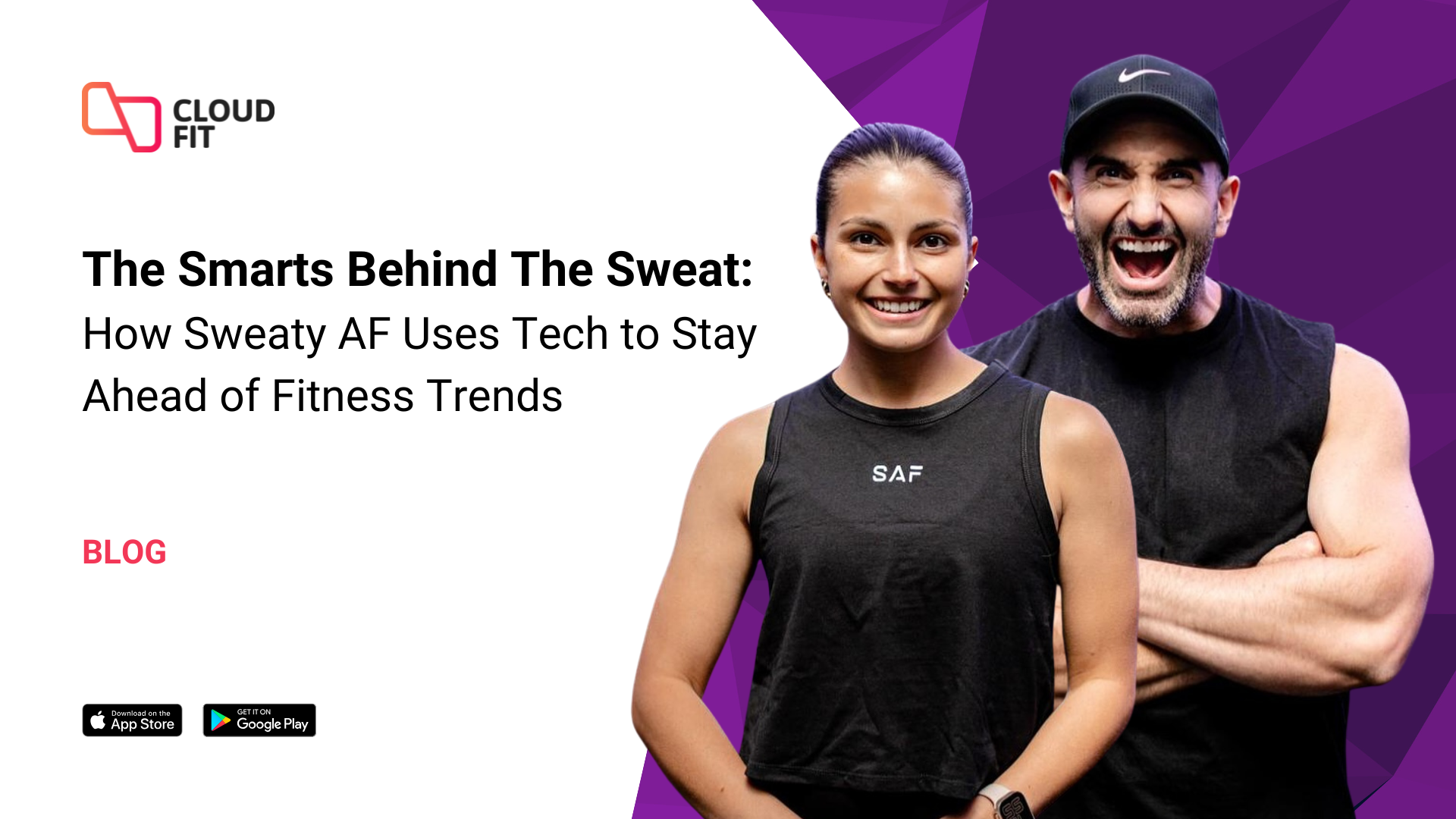 The Smarts Behind The Sweat: How Sweaty AF Uses Tech to Stay Ahead of Fitness Trends - CloudFit