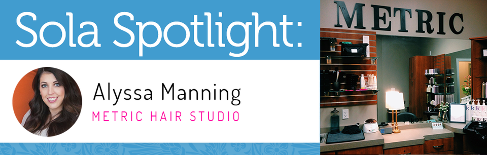 Sola Spotlight: Alyssa Manning