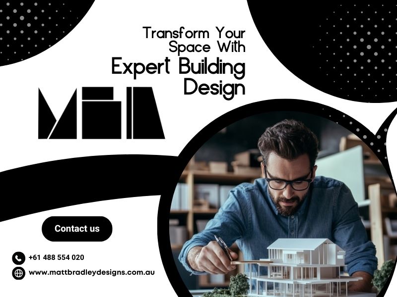 Matt Bradley Designs - Award Winning Building Design & Drafting Studio