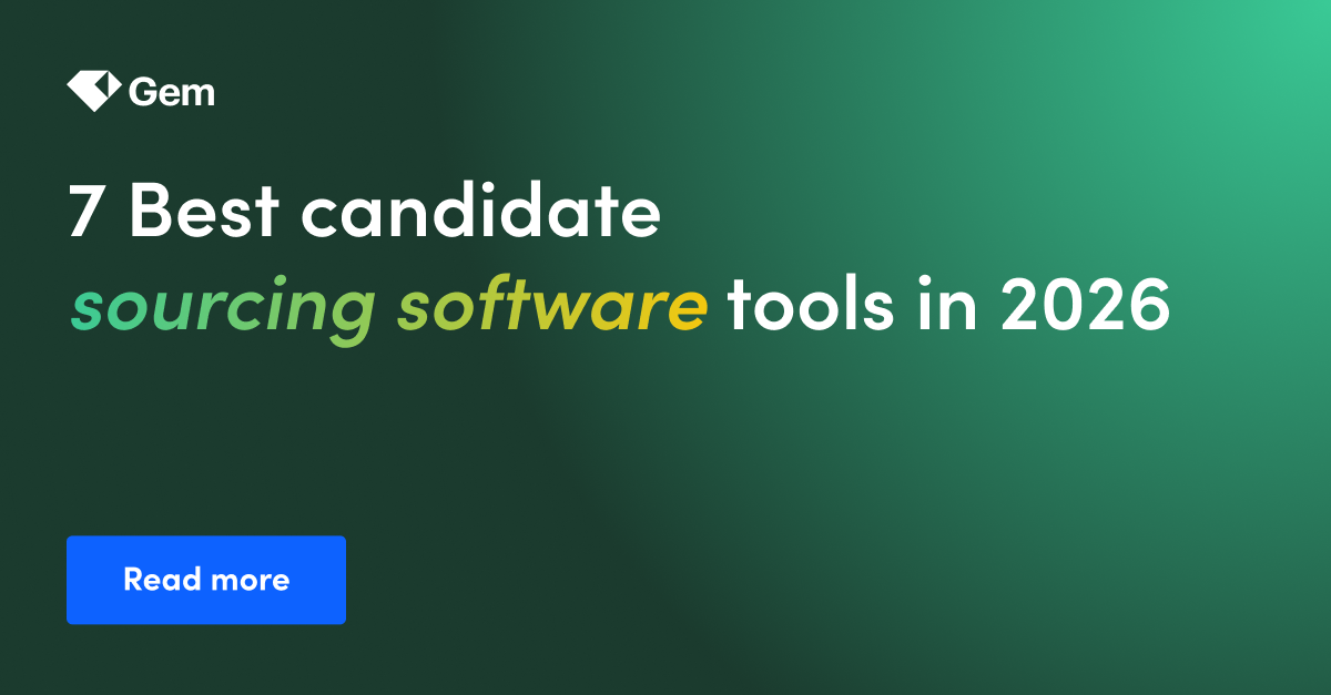 The 7 best candidate sourcing software tools in 2026 | Gem