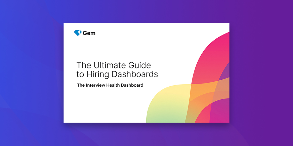The ultimate guide to hiring dashboards: the interview health dashboard ...