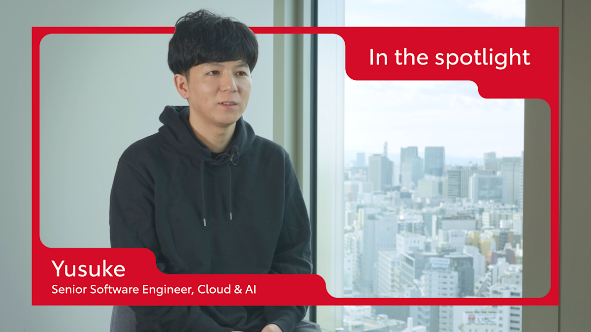 スポットライト：Yusuke、シニアソフトウェアエンジニア、Cloud & AI - ウーブン・バイ・トヨタ