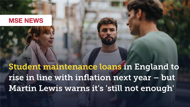 Student maintenance loans in England to rise with inflation