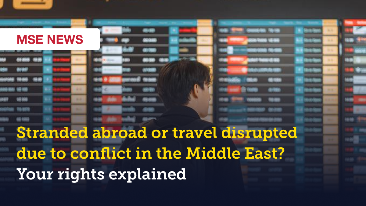 Travel disrupted due to Middle East conflict? Your rights
