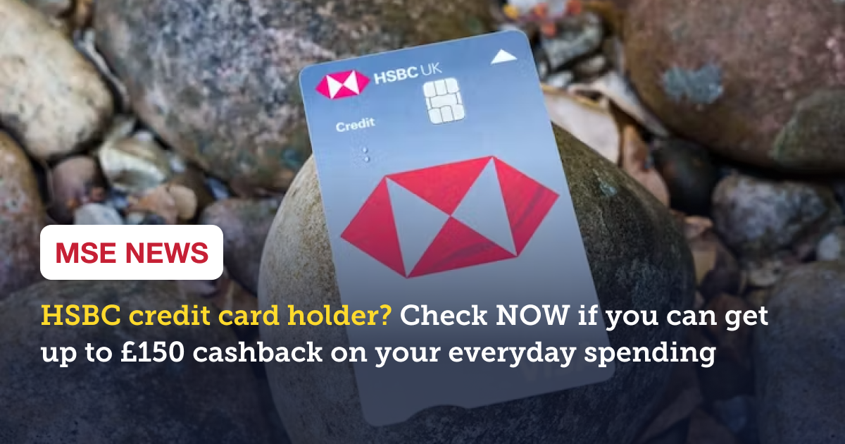 HSBC launches 10% cashback deal for some credit card holders
