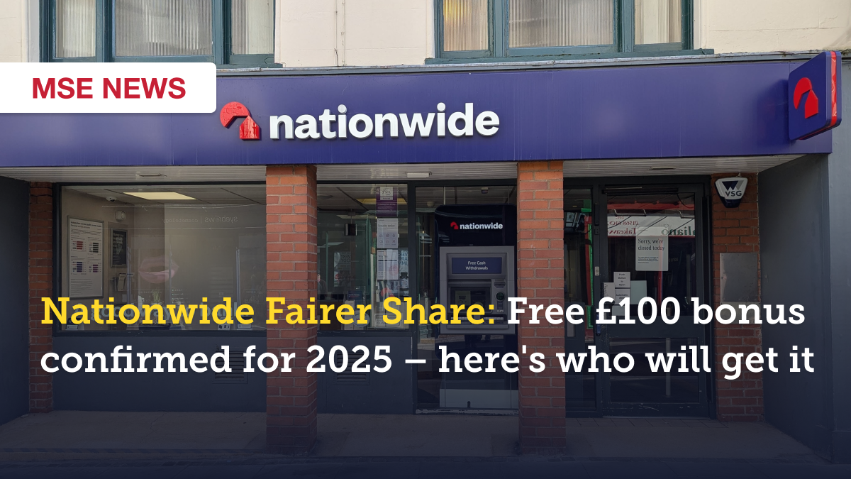 Nationwide Fairer Share 2025 – who will get it and when