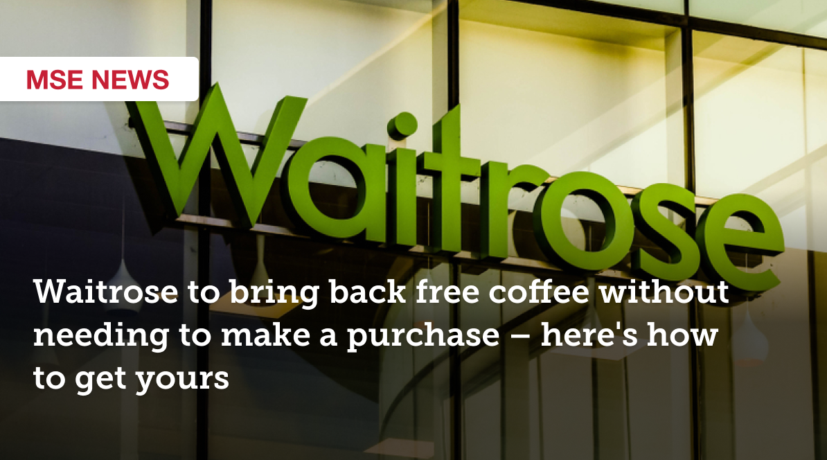 Waitrose brings back free coffee – here's how to get it