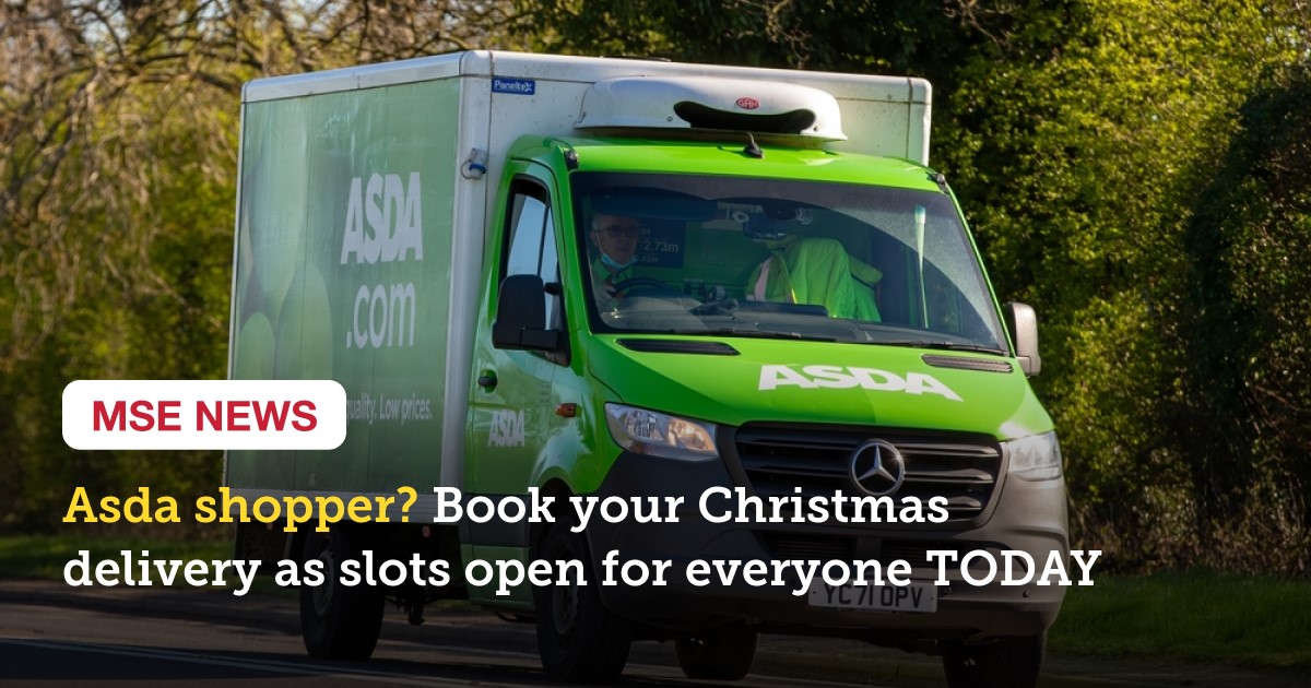 Asda shopper? Book your Christmas delivery as slots open for everyone TODAY