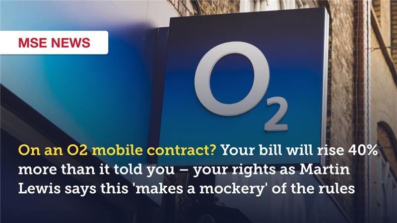On an O2 mobile contract? Your bill will rise 40% more than it told you