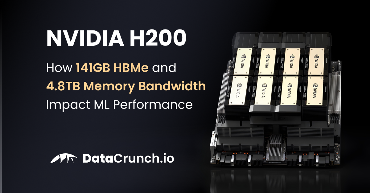 NVIDIA H200 – Wie 141GB HBM3e und 4,8TB Speicherbandbreite die ML ...