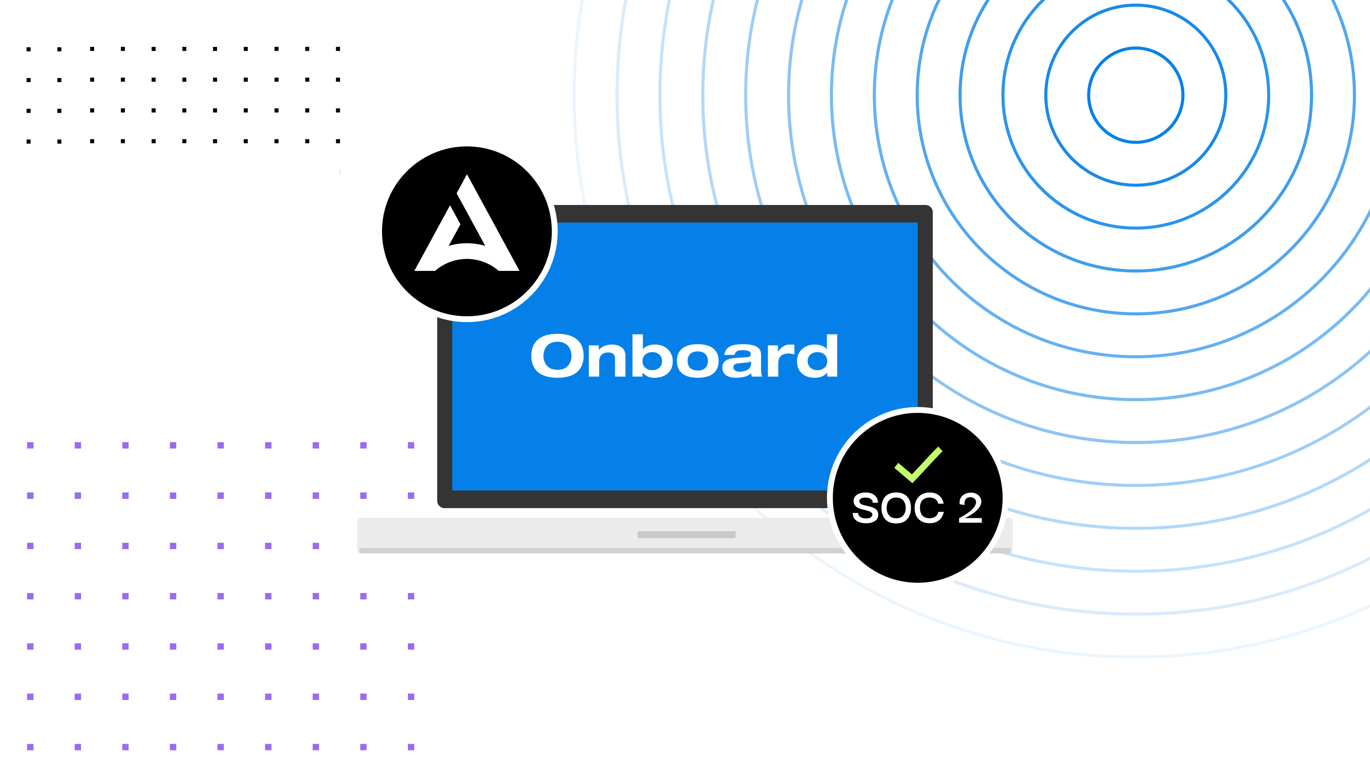 SOC 2 Type 1 From a CTO’s Perspective | Drata
