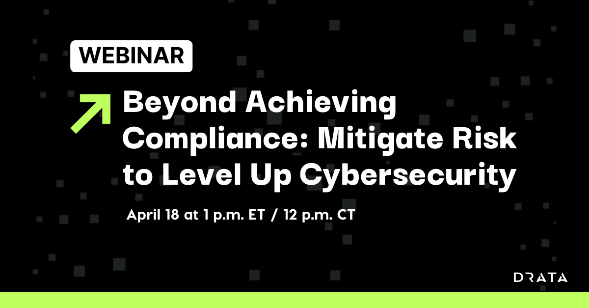 Webinar: Beyond Compliance | Drata