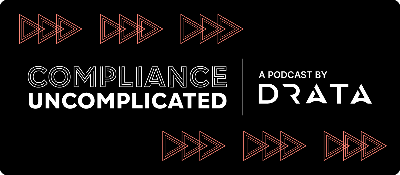 Compliance Uncomplicated | Drata | Drata
