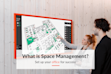 What is Space Management?